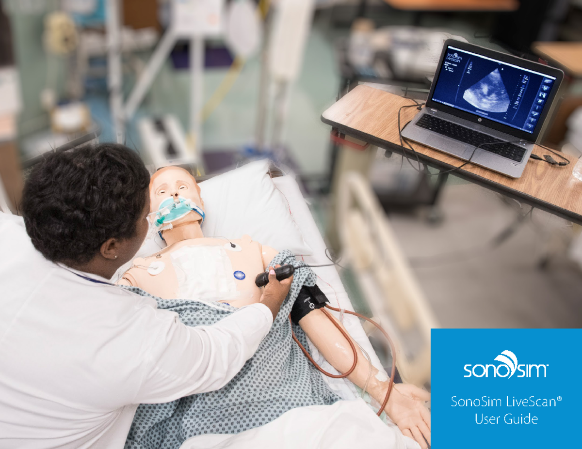 Sono Sim Live Scan User Guide - SonoSim LiveScan® User Guide Table of ...