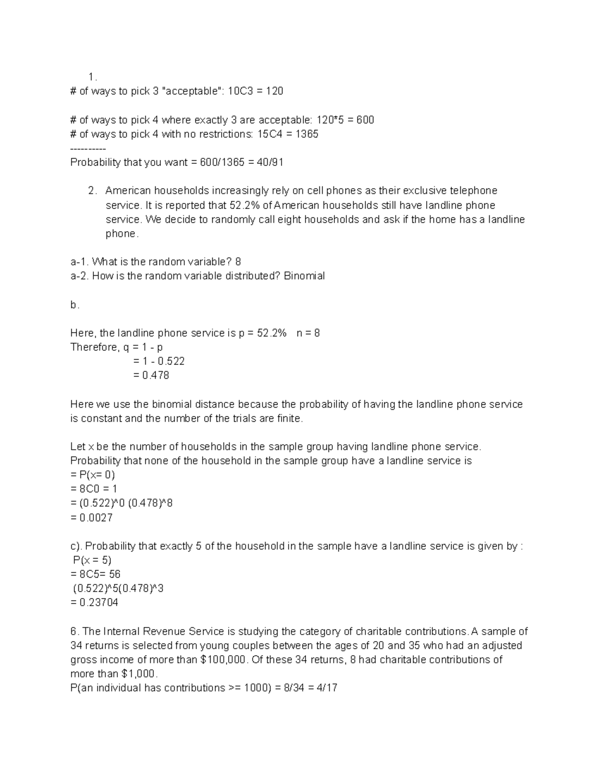 BUSI 2305 Chapter 6 7 - 1. of ways to pick 3 "acceptable": 10C3 = 120 ...