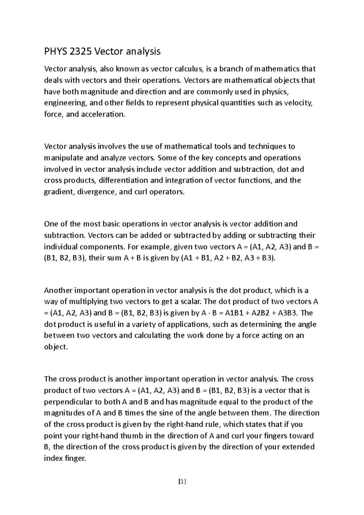 PHYS 2325 Vector analysis - PHYS 2325 Vector analysis Vector analysis, also known as vector ...