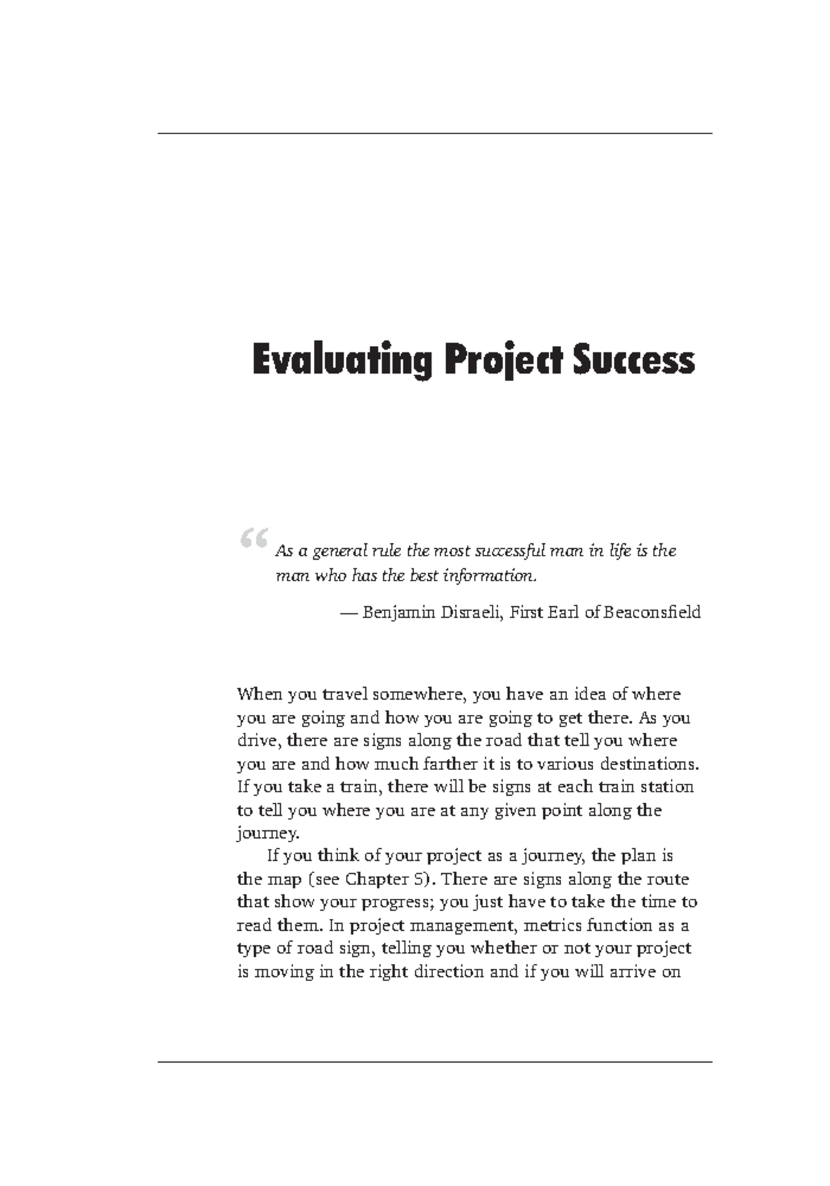 Evaluating Project Success - Evaluating Project Success “ As a general ...