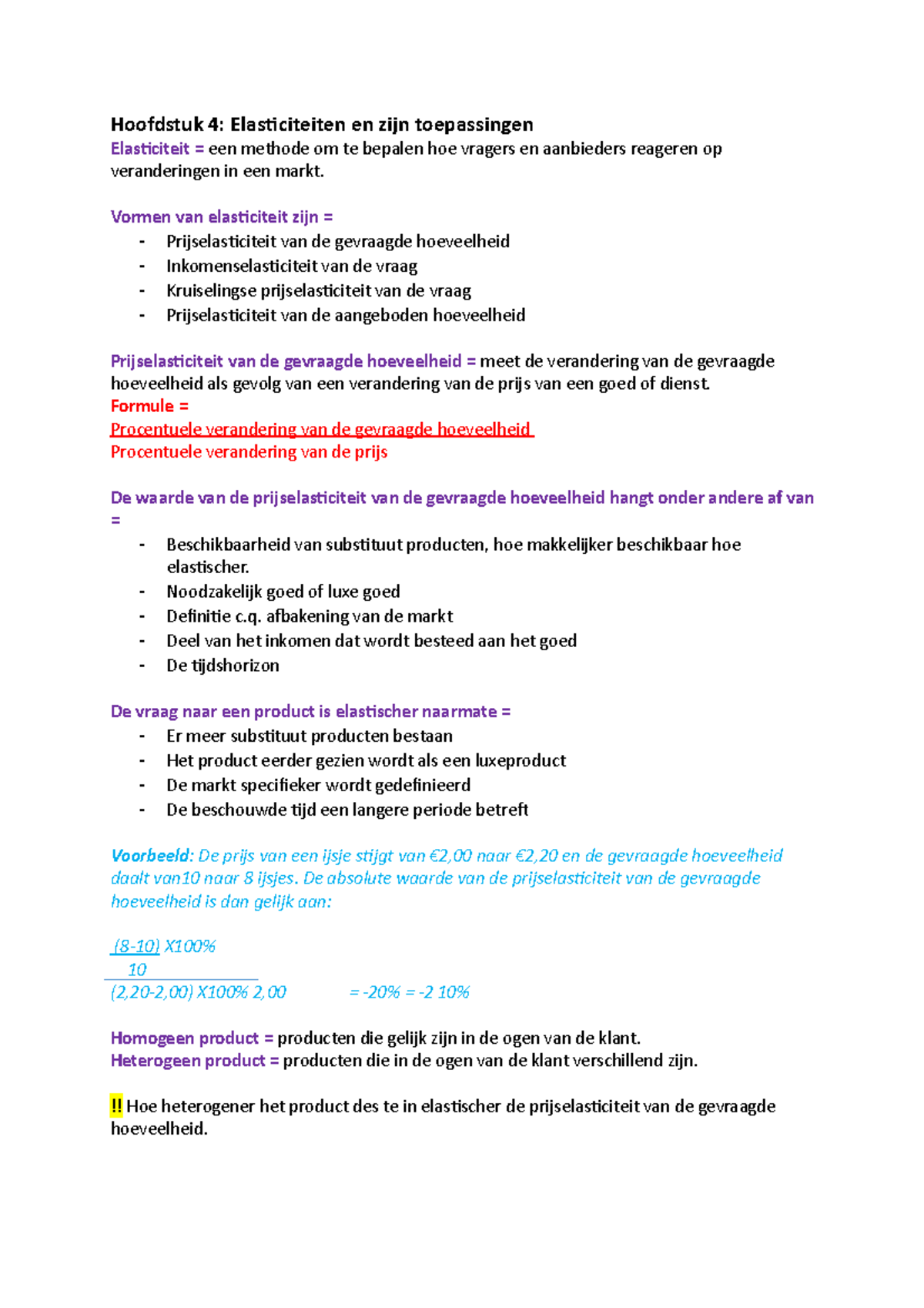 Economie samenvatting - Hoofdstuk 4: Elasticiteiten en zijn ...