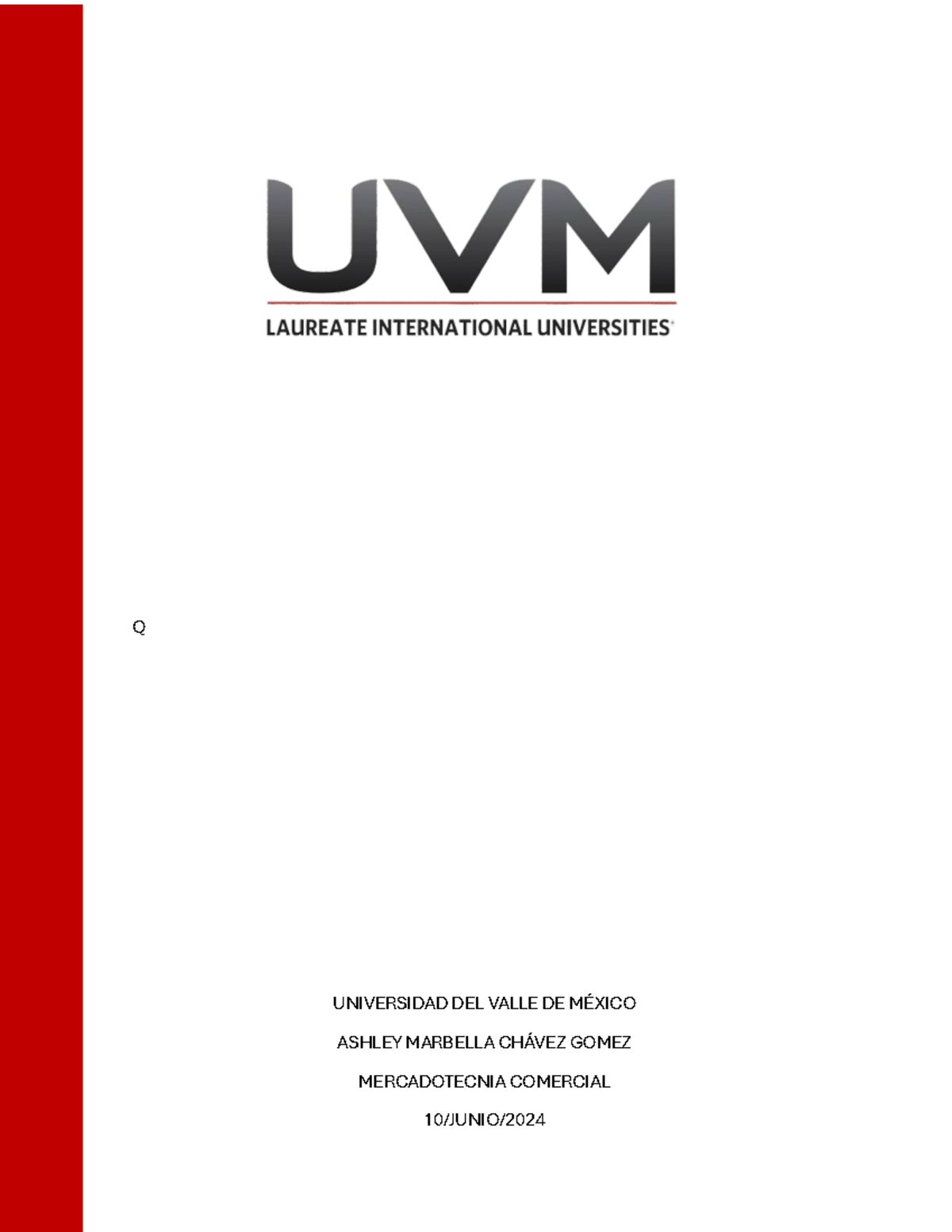 Actividad 11 - trabajo - Q UNIVERSIDAD DEL VALLE DE MÉXICO ASHLEY ...