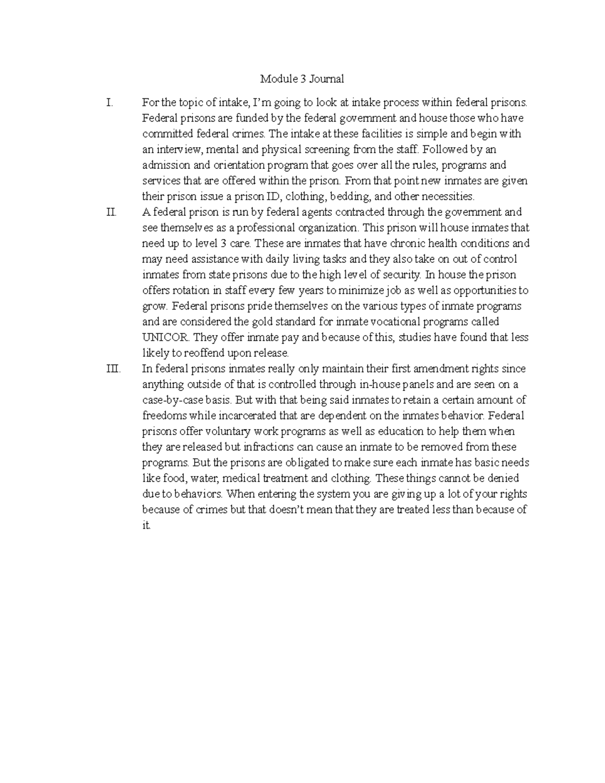 Mod 3 journal - paper - Module 3 Journal I. For the topic of intake, I ...