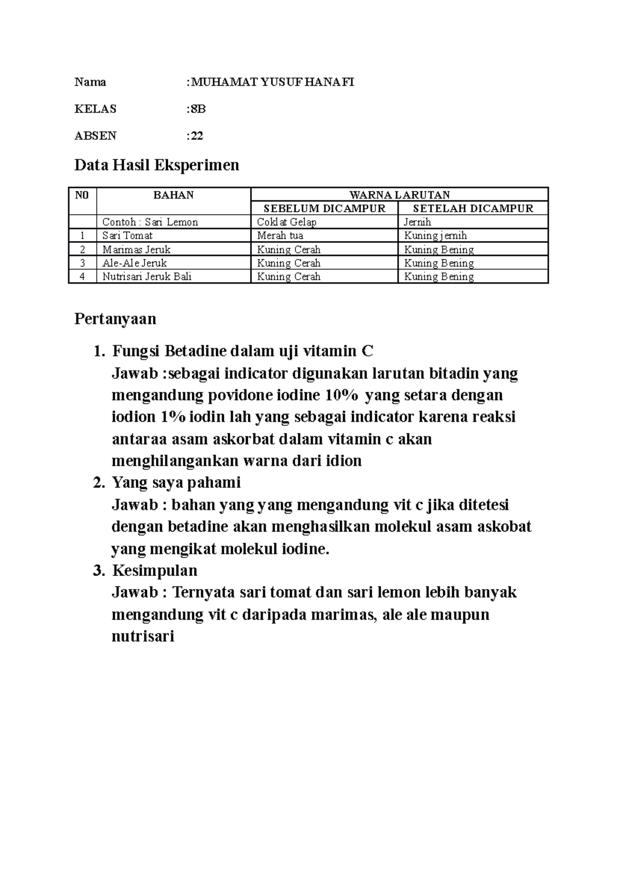 Uji Vitamin C - ini adala contoh soal - Nama :MUHAMAT YUSUF HANAFI ...
