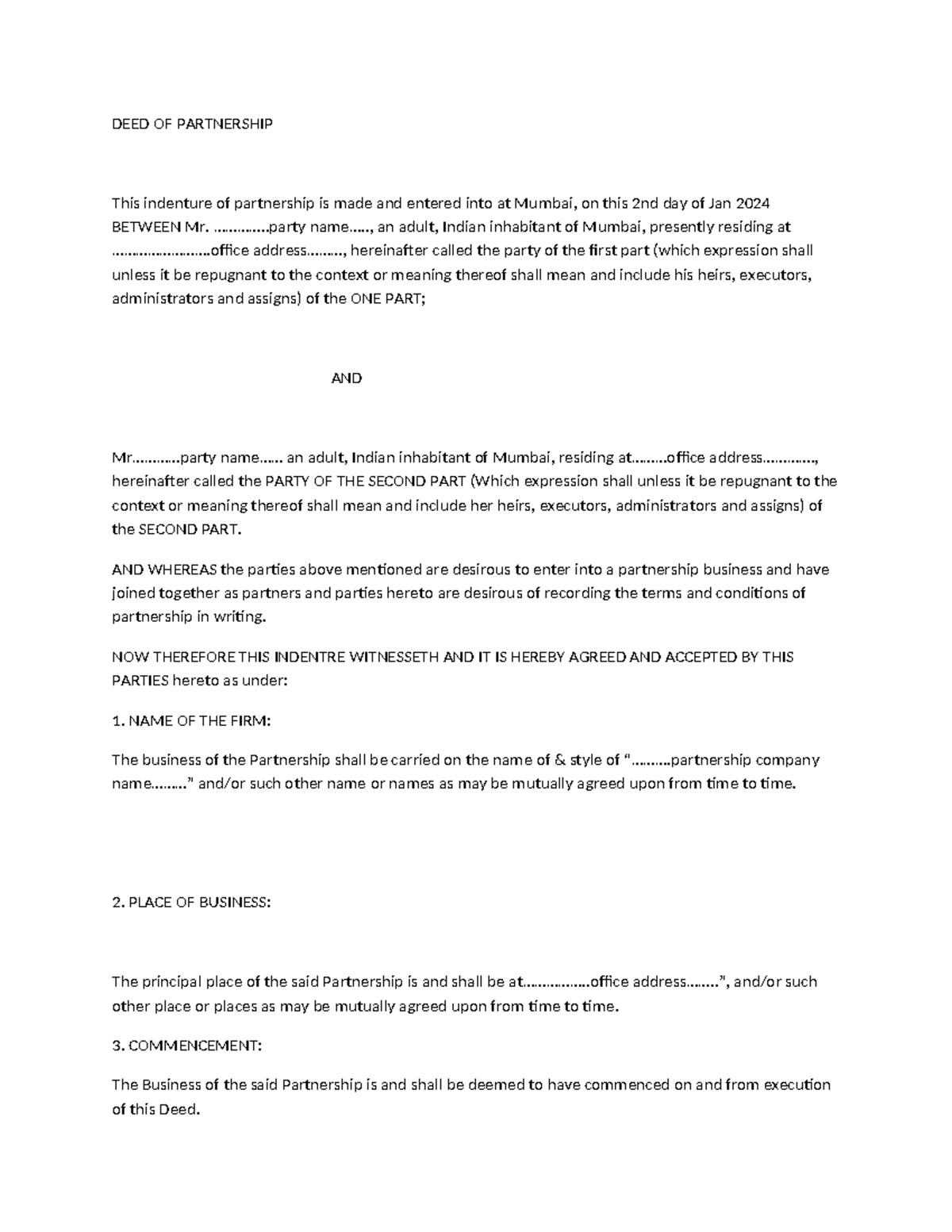 DEED OF Partnership - just for knowledge - DEED OF PARTNERSHIP This ...