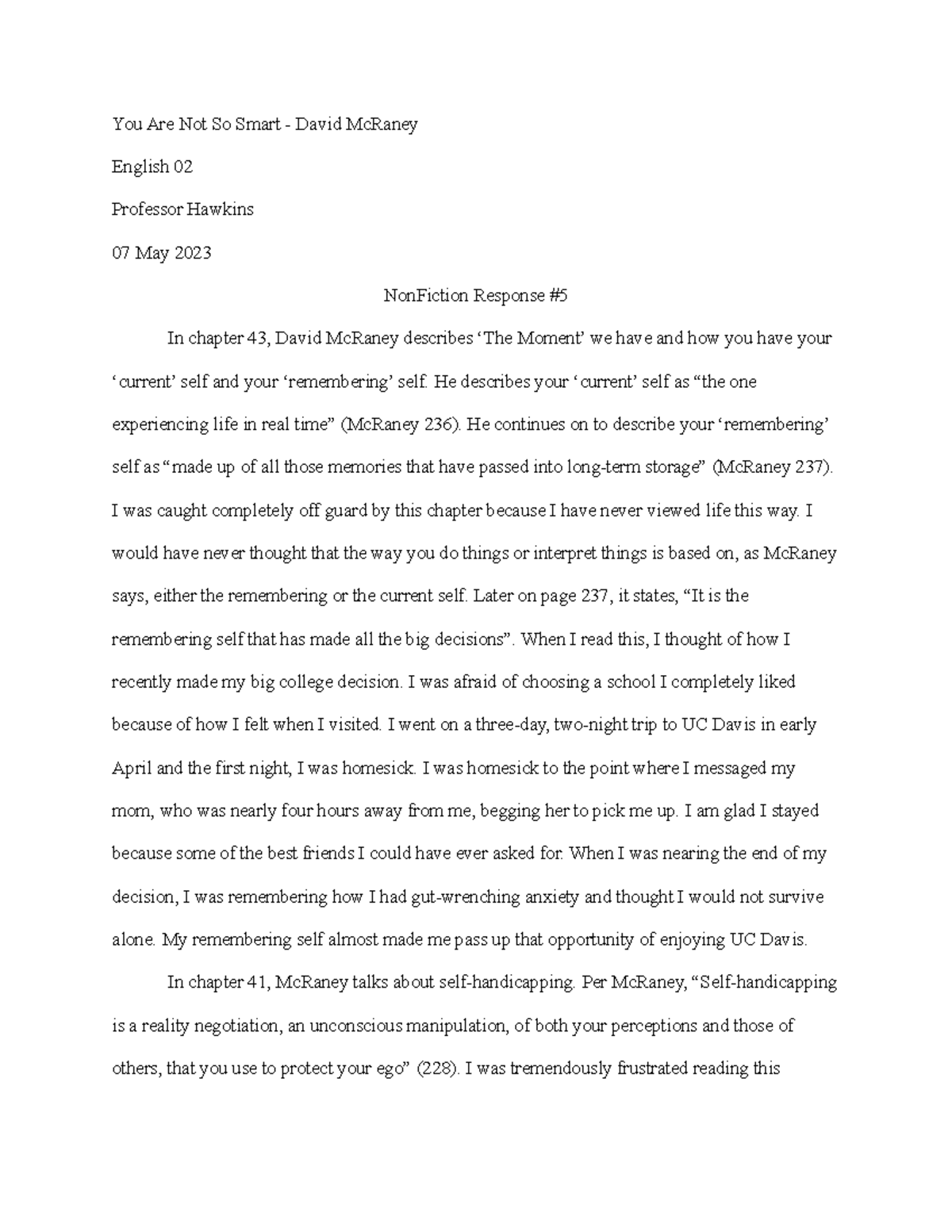 Non Fiction Response #5 (You Are Not SO Smart By: David McRaney) - You ...