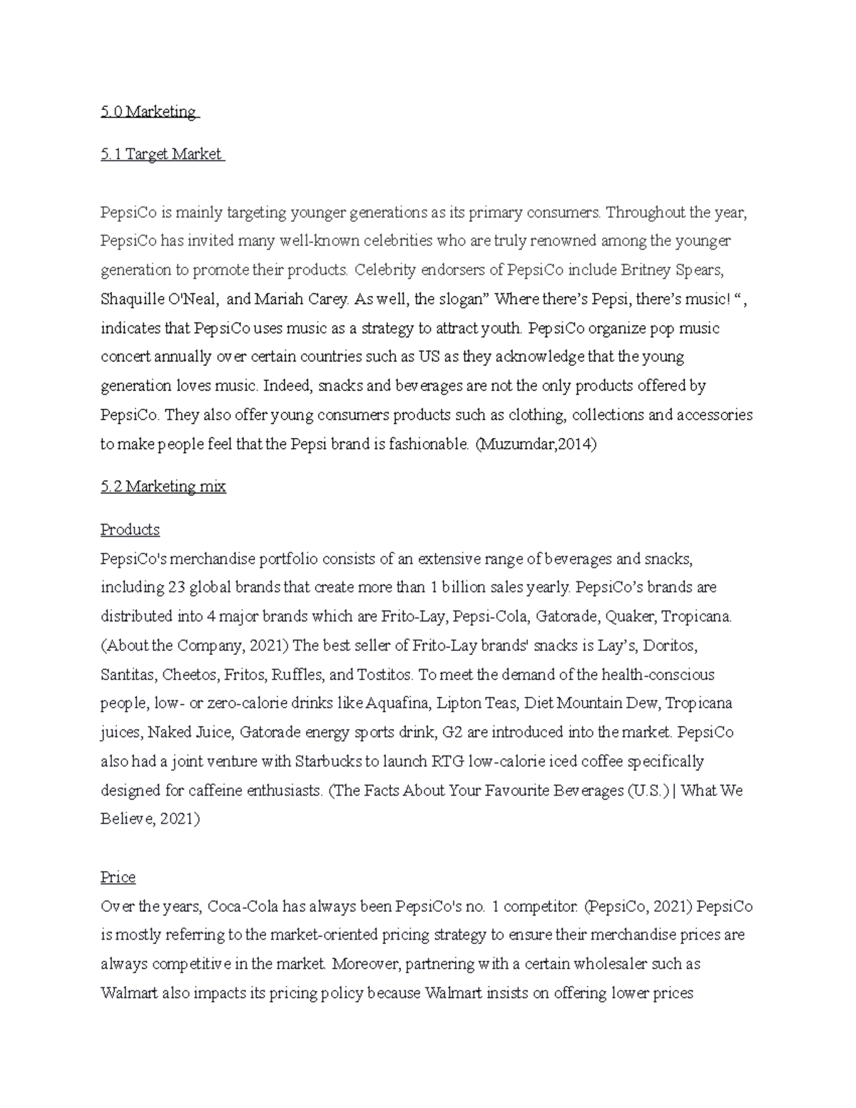 PepsiCo Target Market and Marketing Mix - Introduction to Business ...