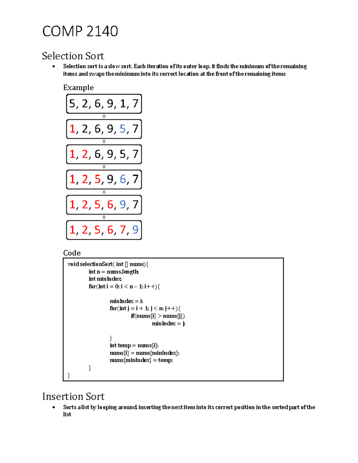 Comp 2140QuickSummay - COMP 2140 Selection Sort Selection sort is a slow sort. Each iteration of ...