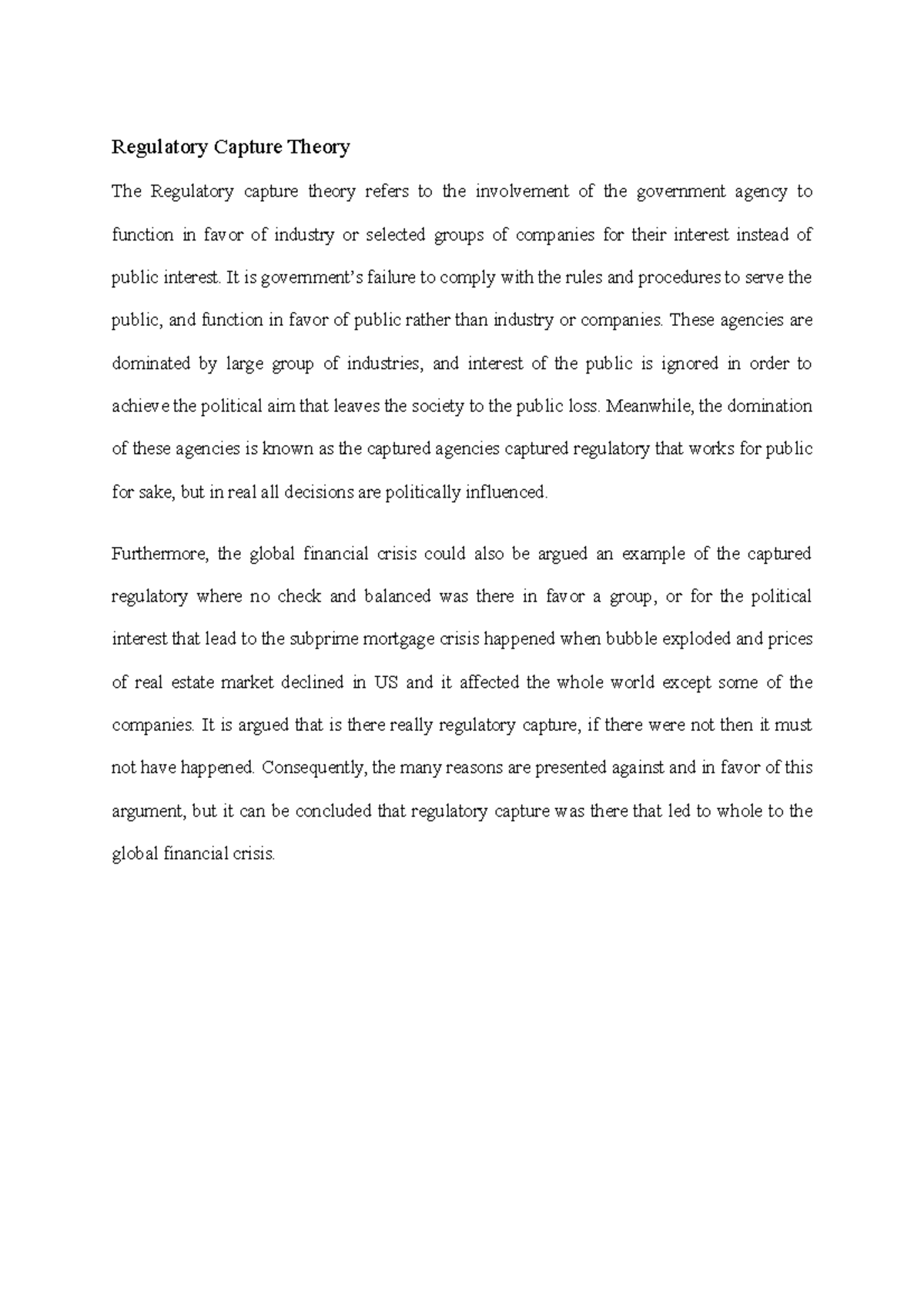 Regulatory Capture Theory - It is government’s failure to comply with ...