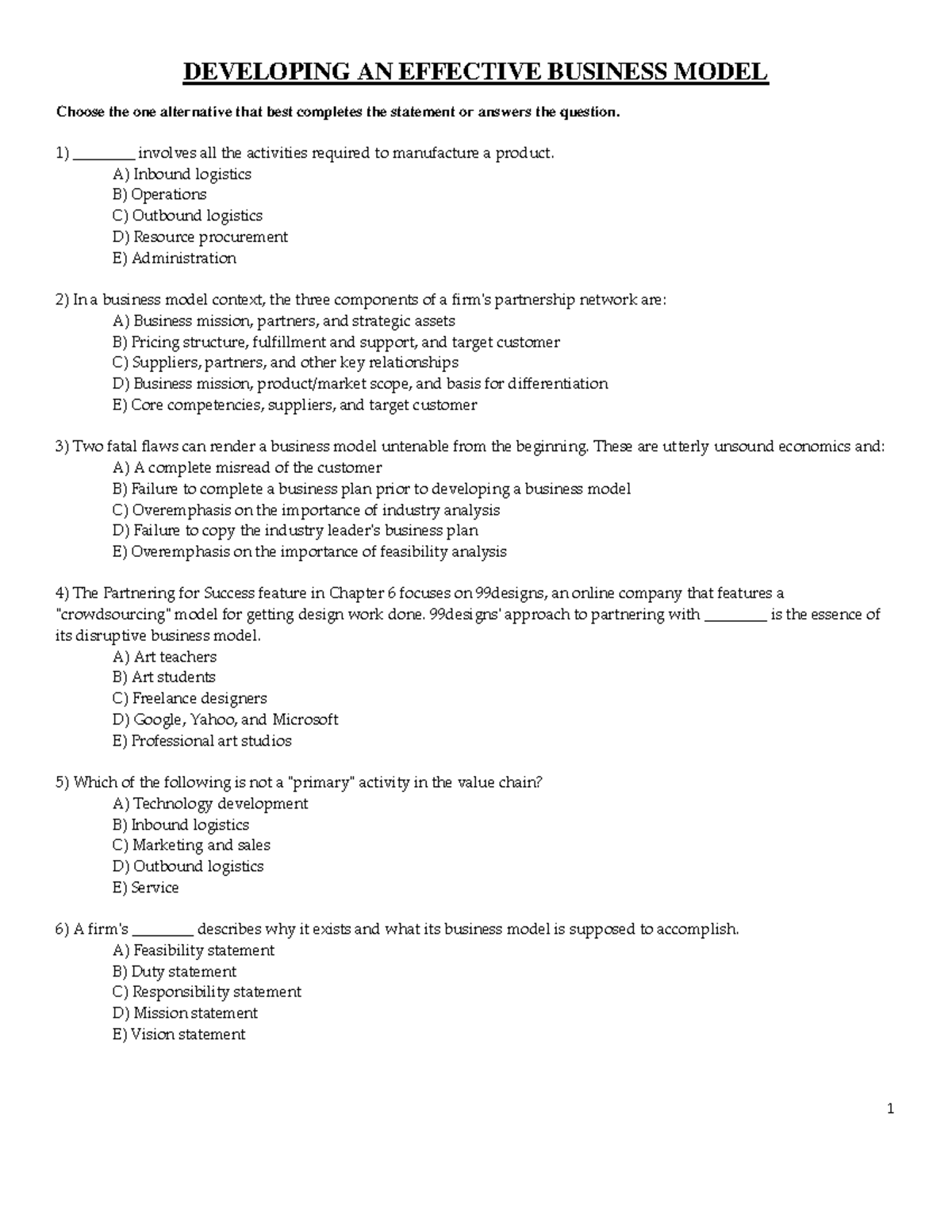 Chapter 6 - DEVELOPING AN EFFECTIVE BUSINESS MODEL Choose the one ...