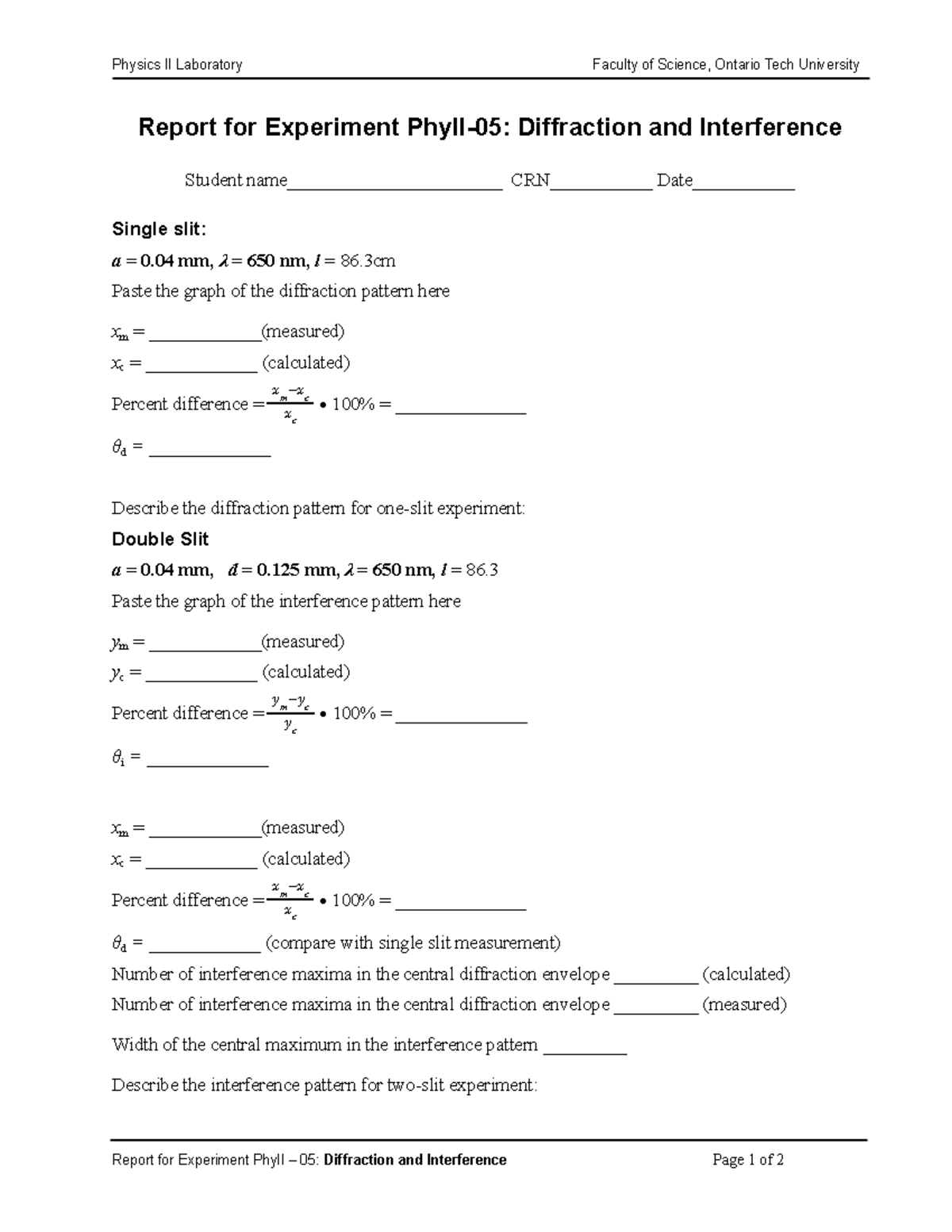 Report Diffraction - physics lab - Physics II Laboratory Faculty of Science, Ontario Tech ...
