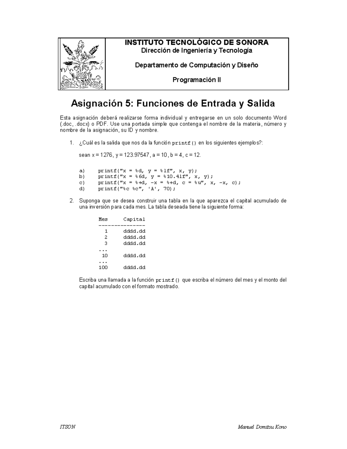 Asignación 05 - Funciones de Entrada y Salida - ITSON Manuel Domitsu ...