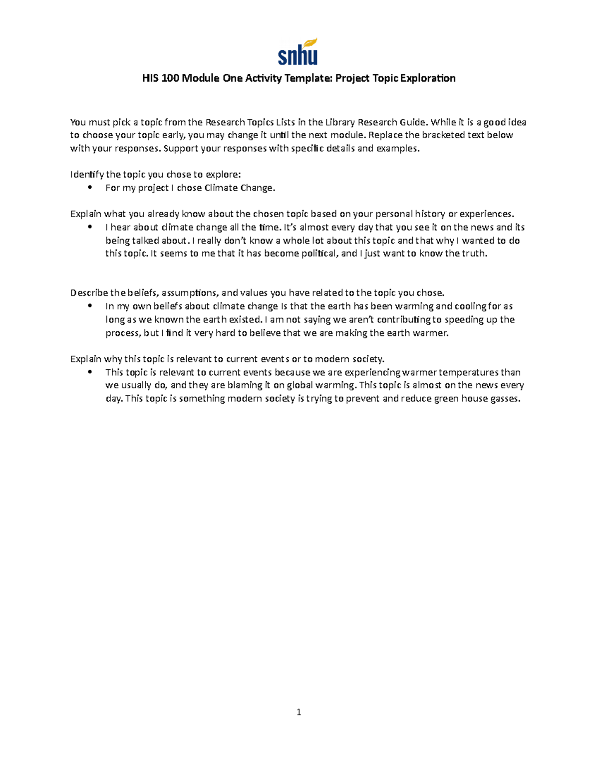 HIS 100 Module One Activity - While it is a good idea to choose your ...