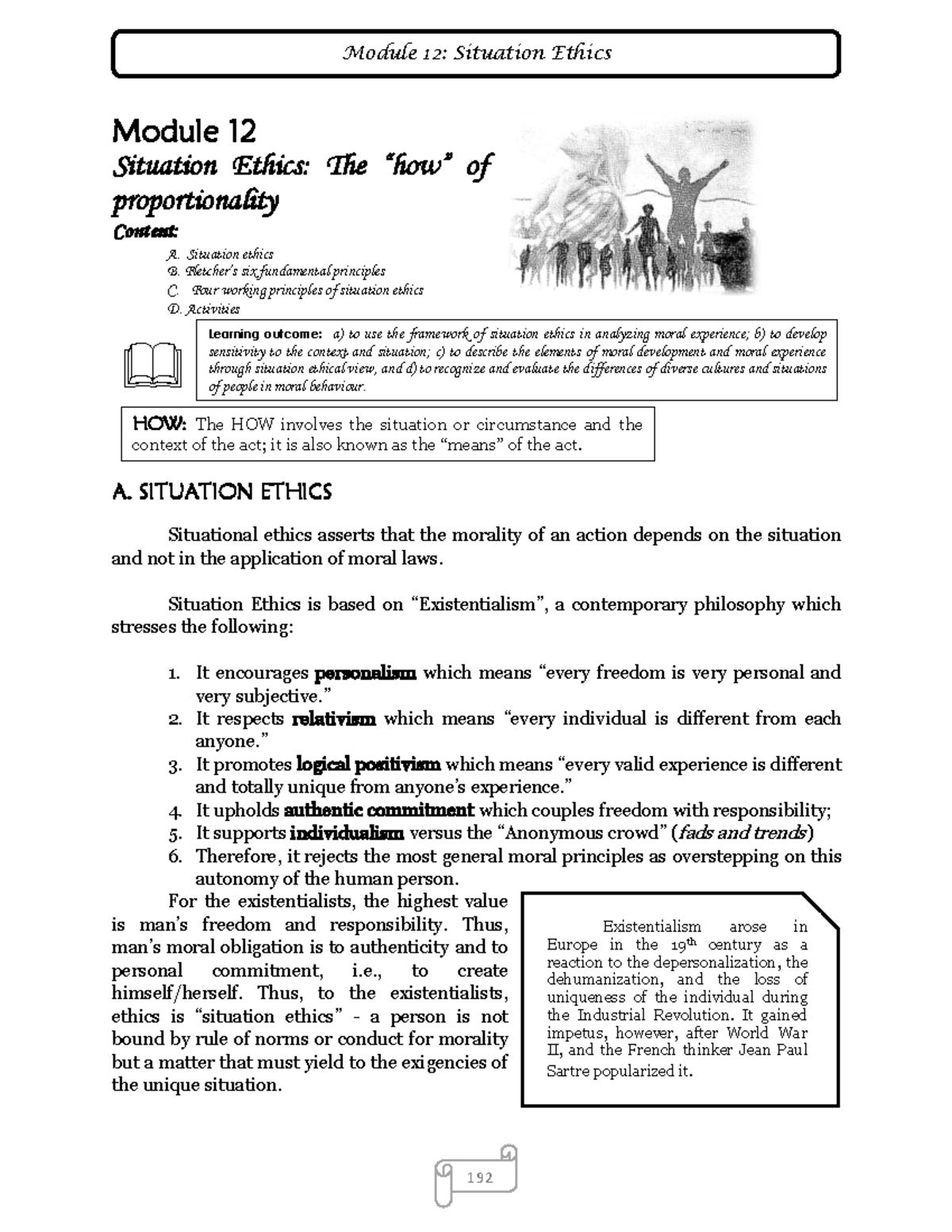 Module 12 Situation Ethics - Situation ethics B. Fletcher’s six ...