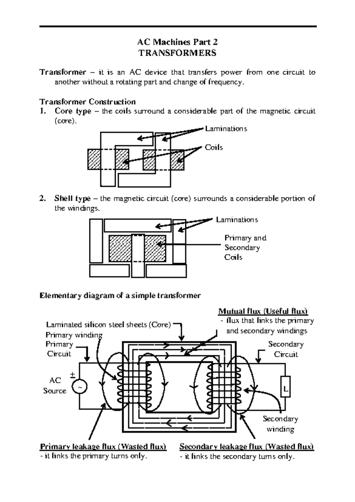 Transformers - Review - AC Machines Part 2 TRANSFORMERS Transformer – it is an AC device that ...