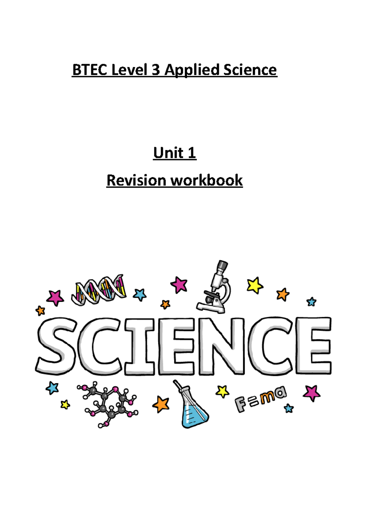 Unit 1 revision booklet and helps with revision - BTEC Level 3 Applied ...