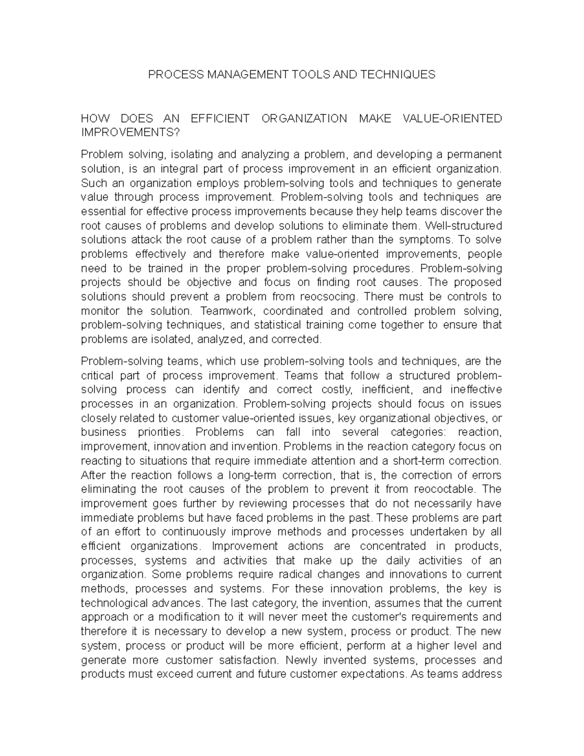 PROCESS MANAGEMENT TOOLS AND TECHNIQUES - Such an organization employs ...