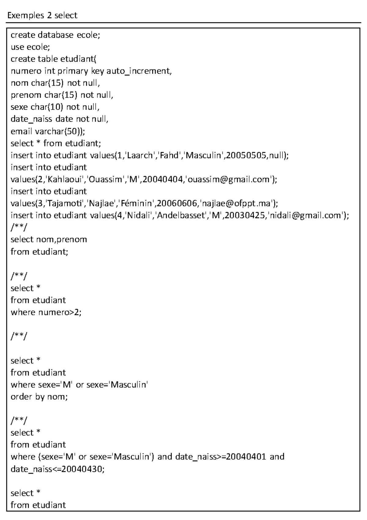 Exemples 2 select - Jhhhhhhh - Exemples 2 select create database ecole ...