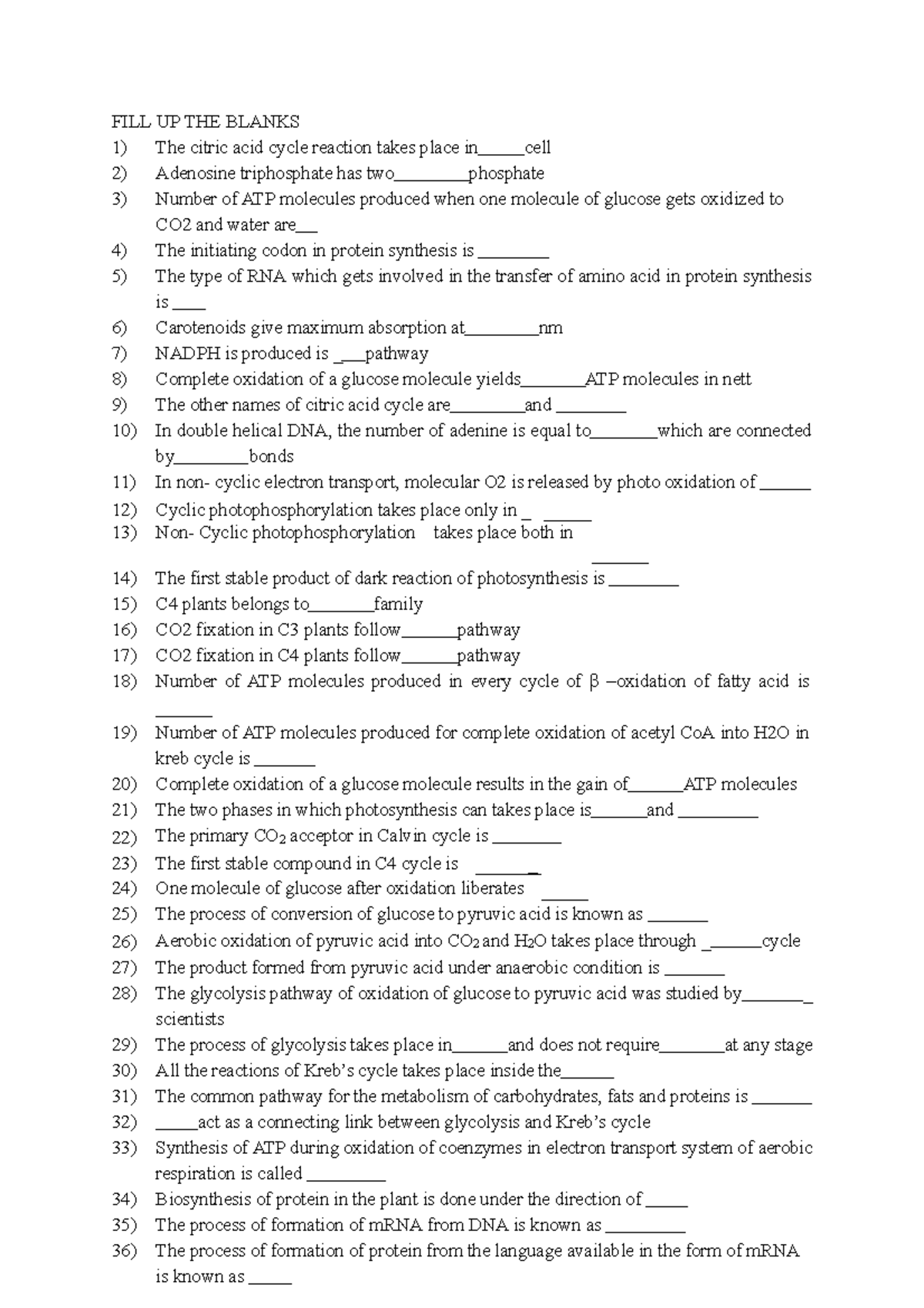Sem 01 Pharmacy Unit - 5 Metabolism Fill in the blanks - FILL UP THE BLANKS The citric acid ...