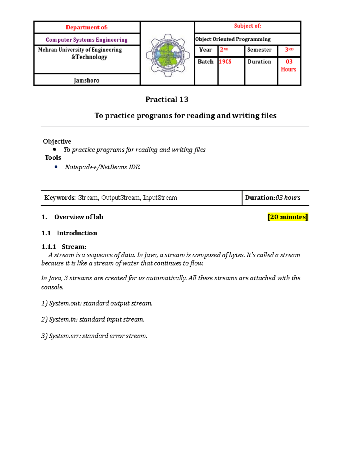 Lab 13 - oop lab - Practical 13 To practice programs for reading and writing files Objective To ...
