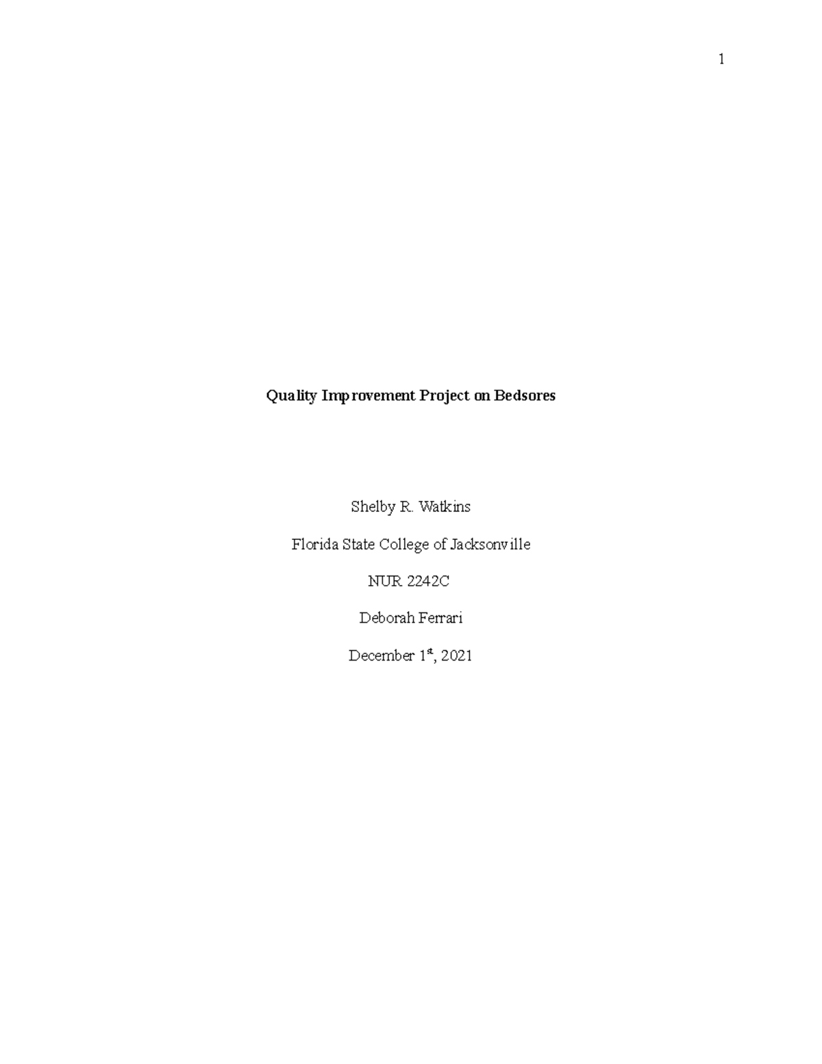 Quality Improvement Paper - Quality Improvement Project on Bedsores ...