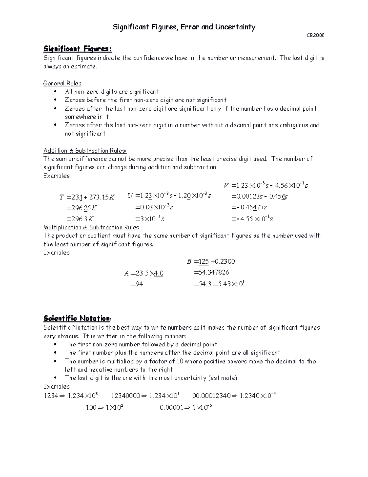1 - guide - CB Significant Figures: Significant figures indicate the confidence we have in the ...
