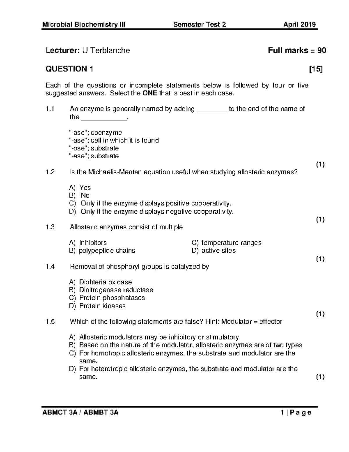 Semester test 2 (sem 1 2019 ) - Lecturer: U Terblanche Full marks = 90 ...