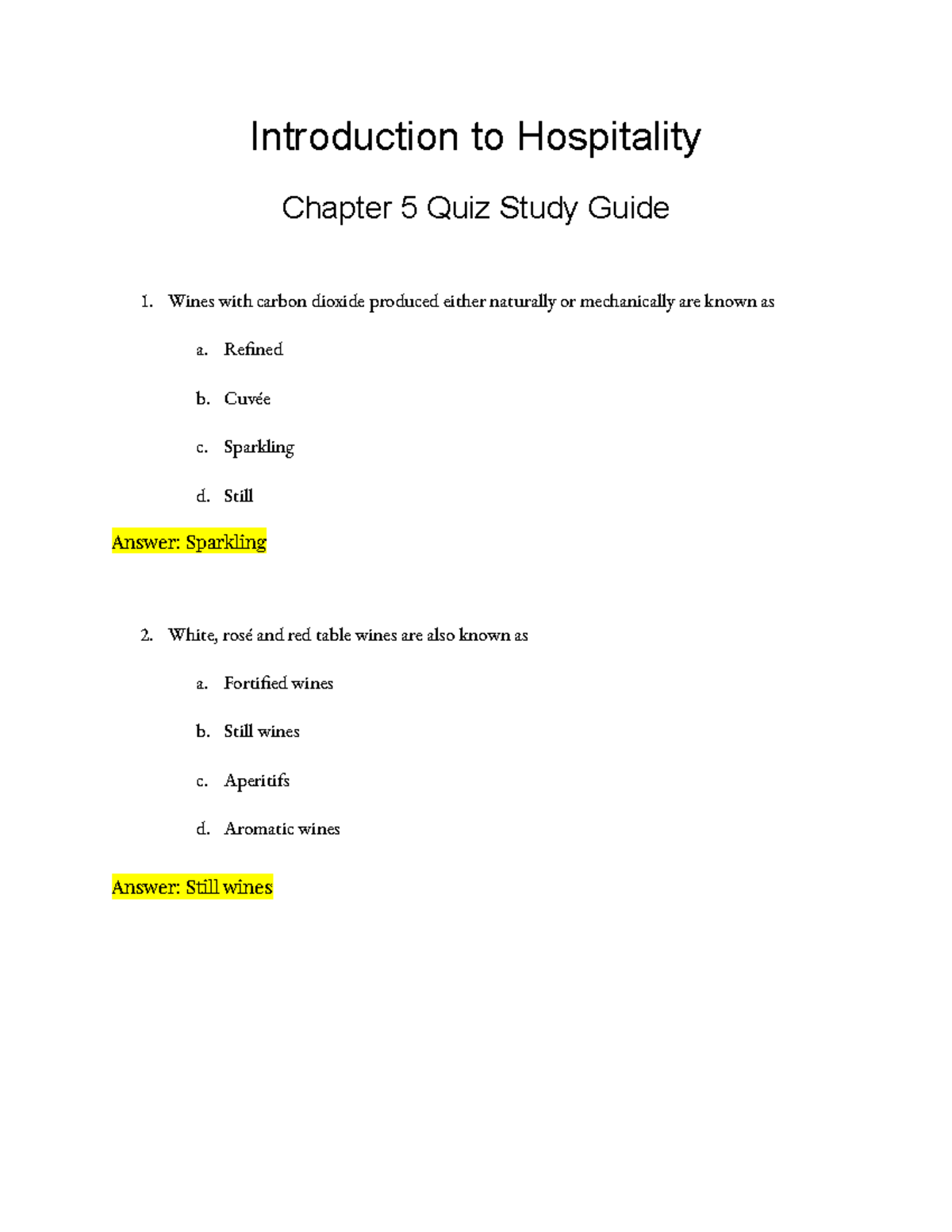 Chapter 5 Quiz Study Guide - Introduction to Hospitality Chapter 5 Quiz ...