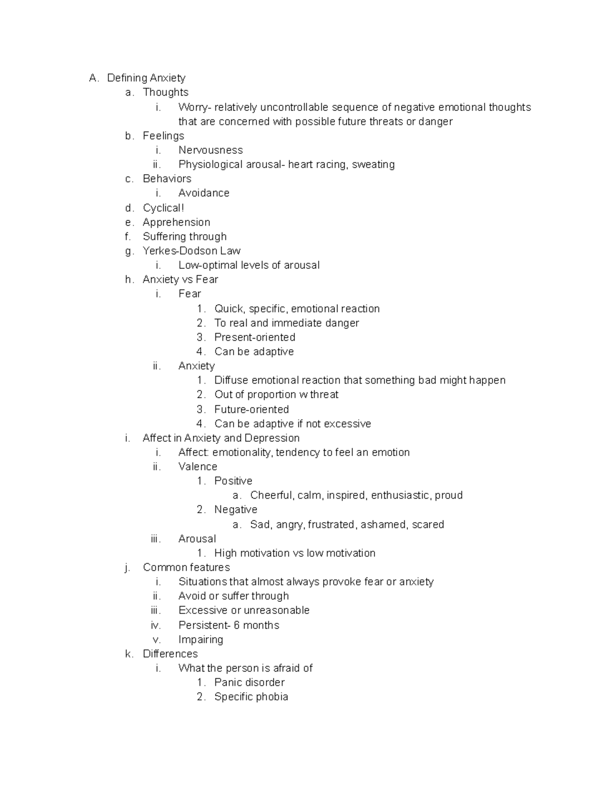 Chapter 6- Anxiety Disorders - A. Defining Anxiety a. Thoughts i. Worry ...