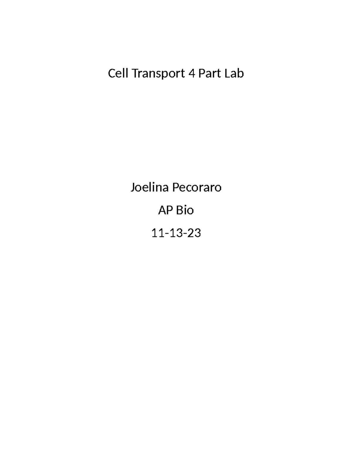 Cell Transport 4 Part Lab ;Pecoraro - Cell Transport 4 Part Lab Joelina ...