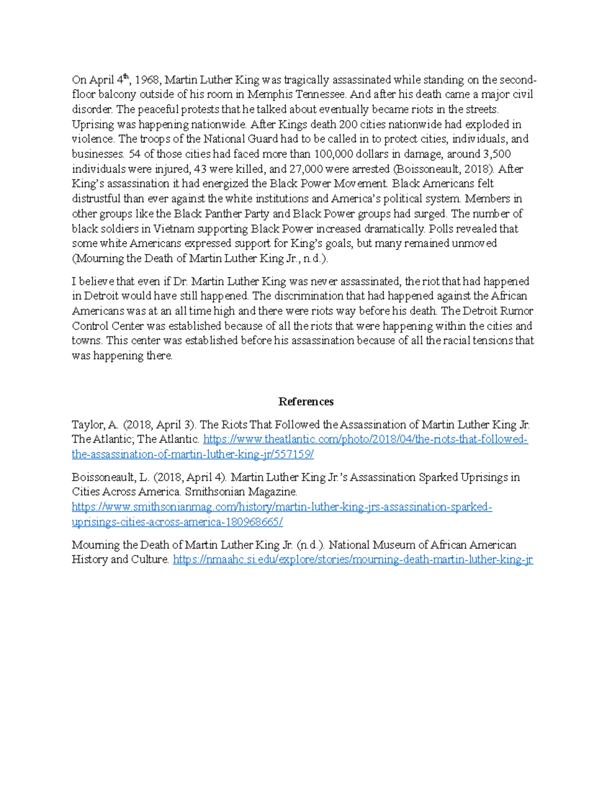 Discussion 5-1 - Got an A - On April 4th, 1968, Martin Luther King was ...
