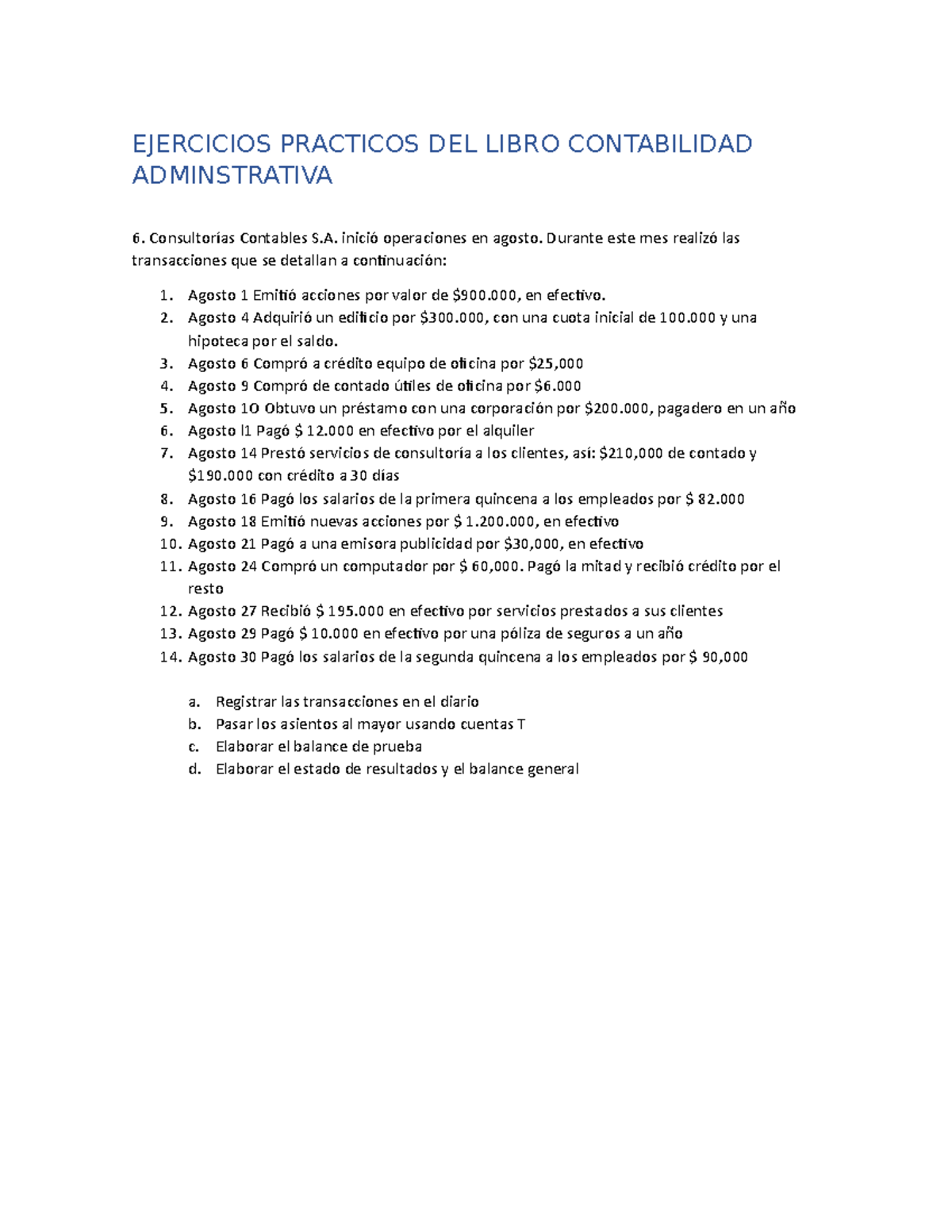 Ejercicios Practicos DE Contabilidad Adminstrativa - EJERCICIOS PRACTICOS DEL LIBRO CONTABILIDAD ...