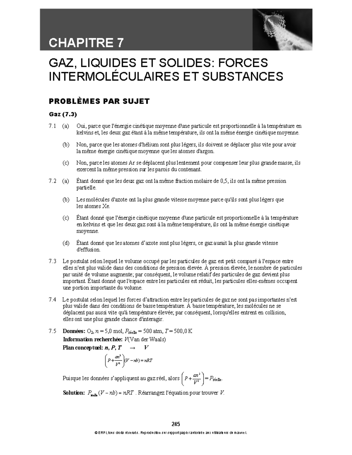 Tro chimie gen 2E ch07 solutionnaire - 245 CHAPITRE 7 GAZ, LIQUIDES ET SOLIDES: FORCES - Studocu