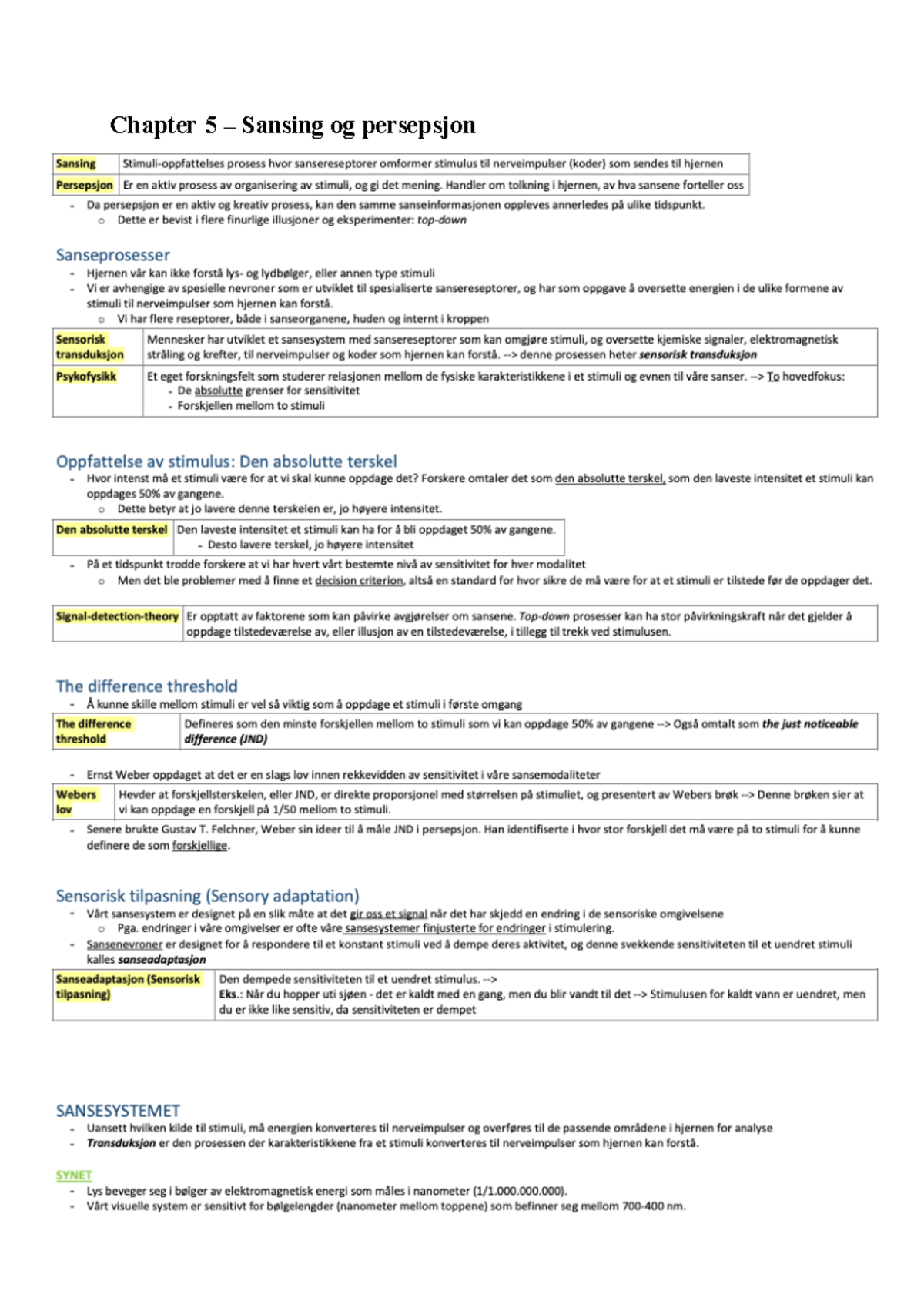 Chapter 5 - Sansing og persepsjon - PSY1005/1 - Chapter 5 – Sansing og persepsjon - Studocu