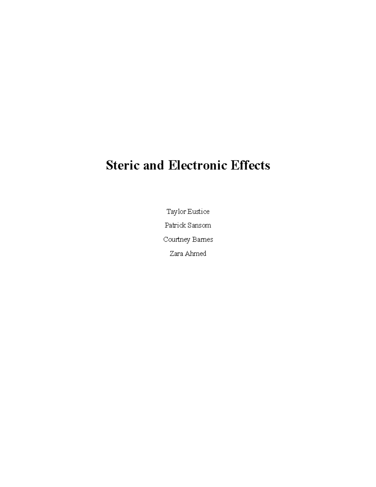 CH427 Steric Lab report 2 - Steric and Electronic Effects Taylor ...