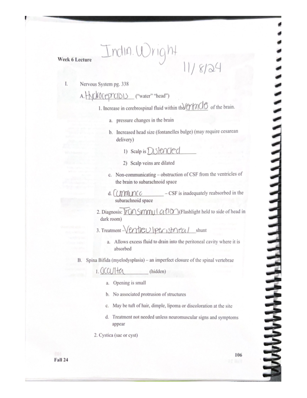 Week 6 Lecture - Good work - Week 6 Lecture India Wright I. Nervous System pg. 338 A ...