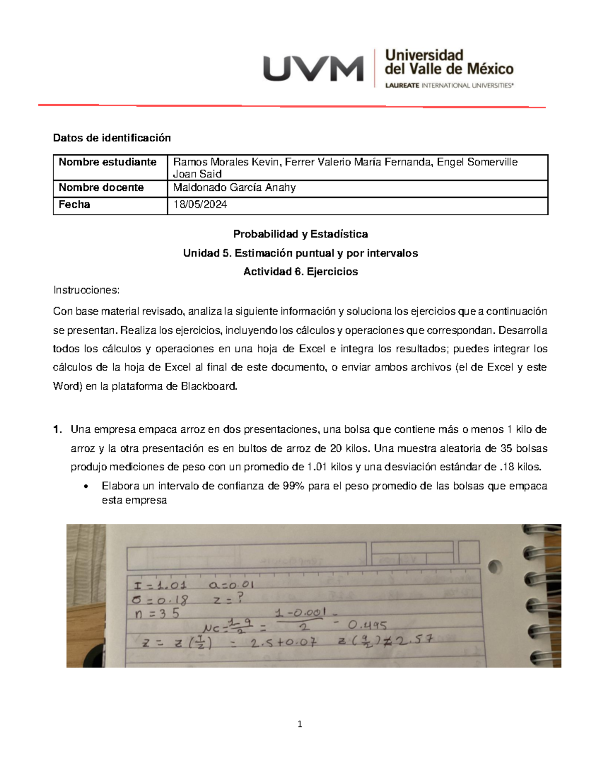 U5 Act 6 PYE - Datos de identificación Probabilidad y Estadística Unidad 5. Estimación puntual y ...