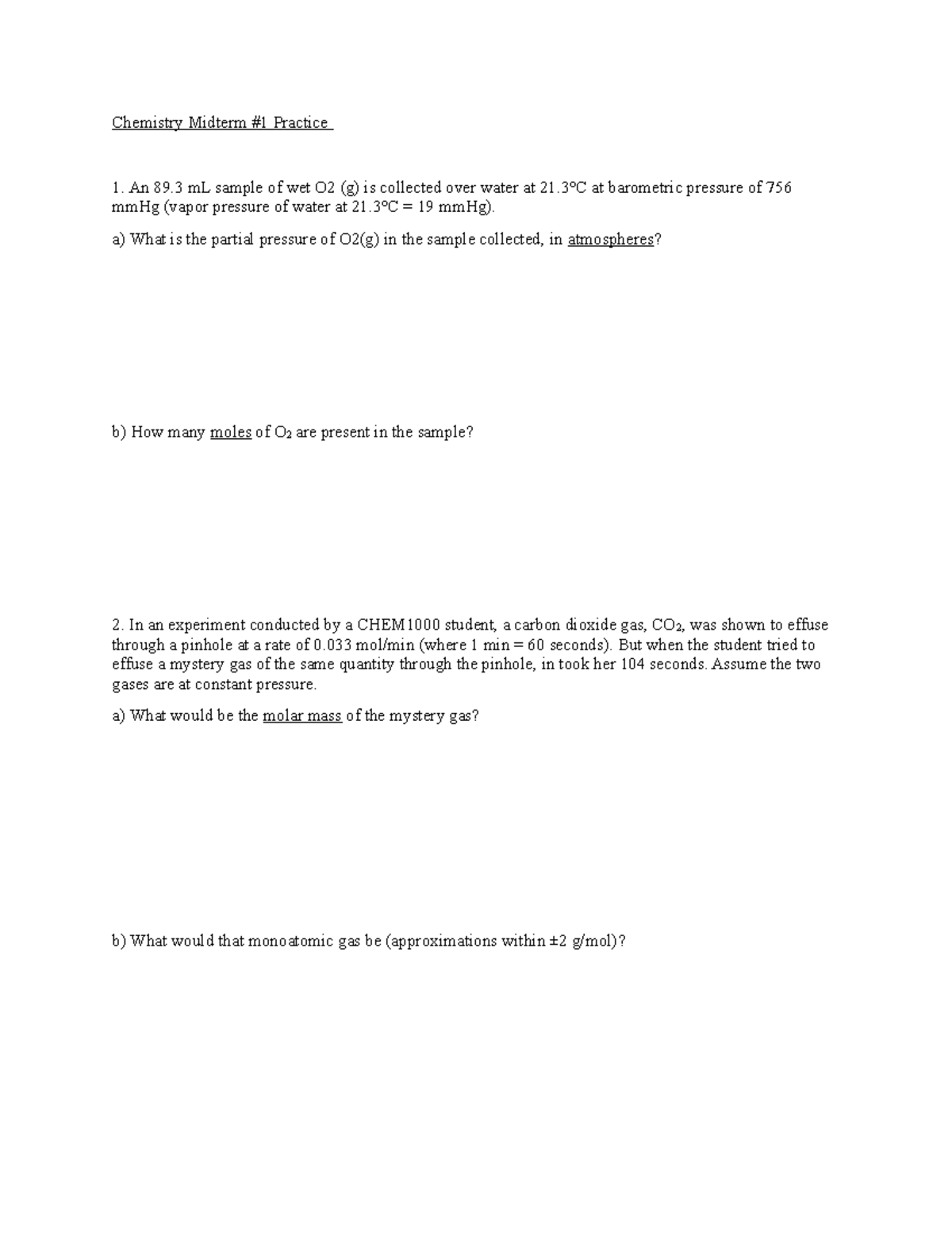 Practise Midterm 1 - Chemistry Midterm #1 Practice An 89 mL sample of wet O2 (g) is collected ...