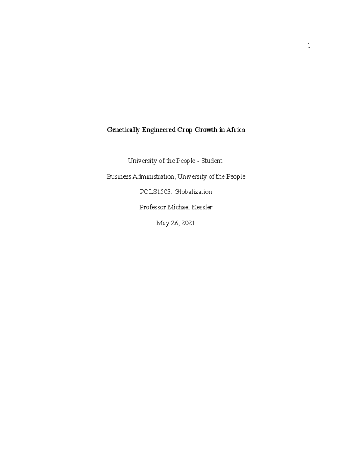 Written Assignment Unit 7 - Genetically Engineered Crop Growth in ...
