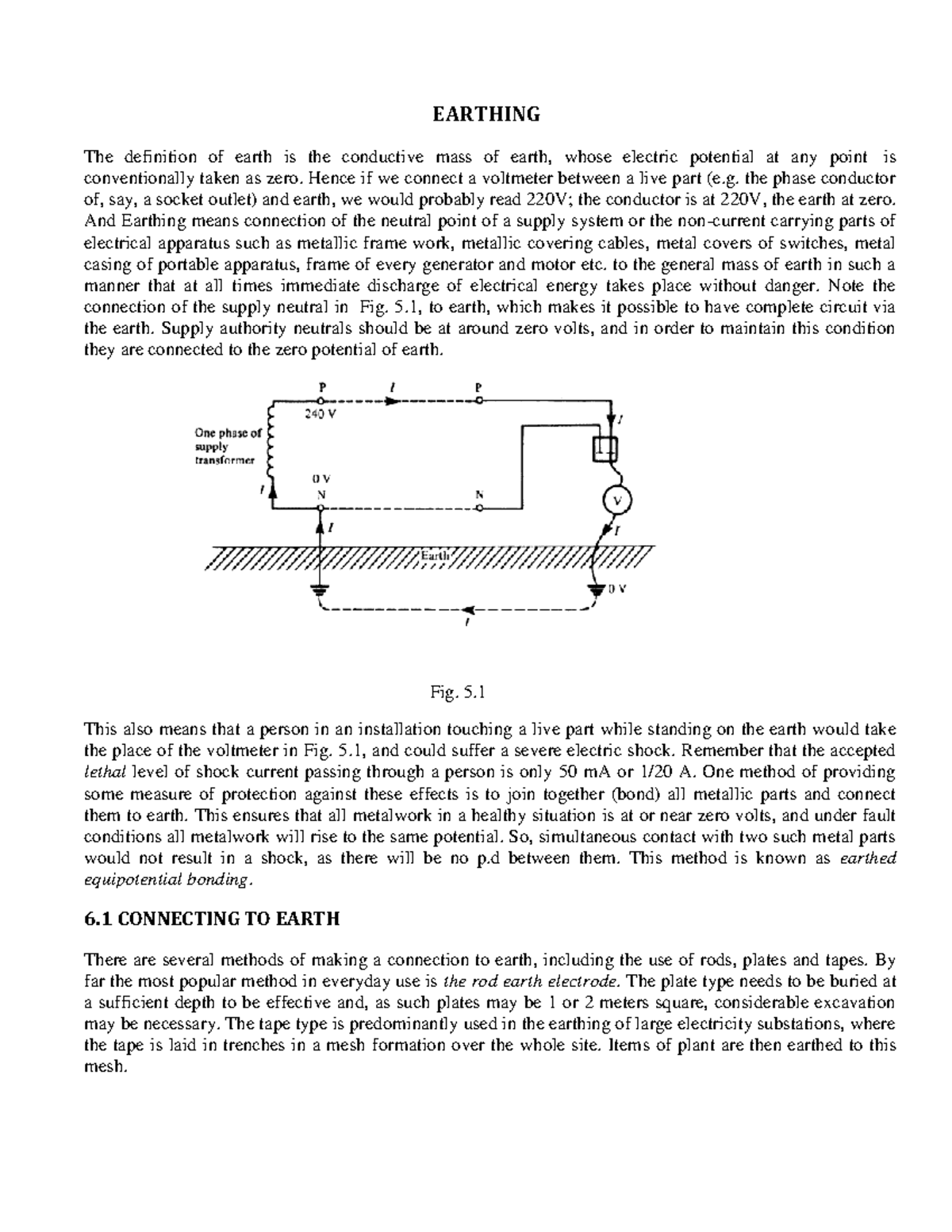 Earthing - Note - EARTHING The definition of earth is the conductive ...