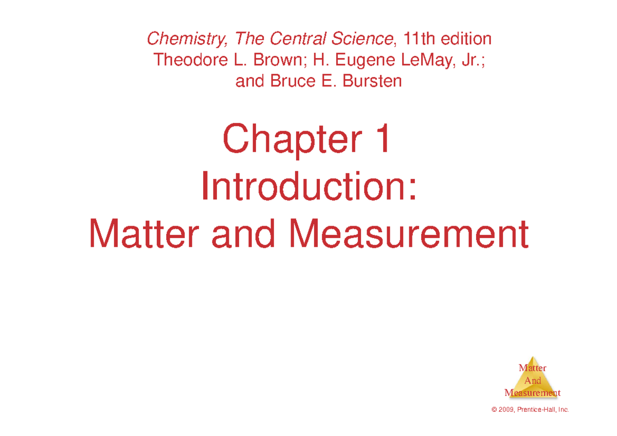 General Chemistry Chapter 1 - MatterAnd Measurement © 2009, Prentice ...