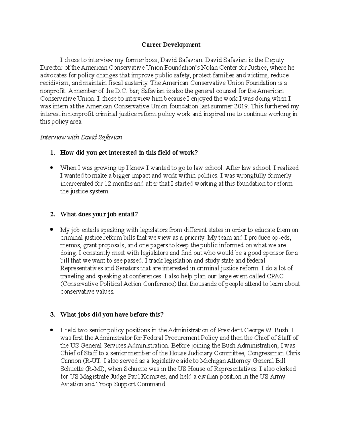 Career Development Report - Career Development I chose to interview my ...