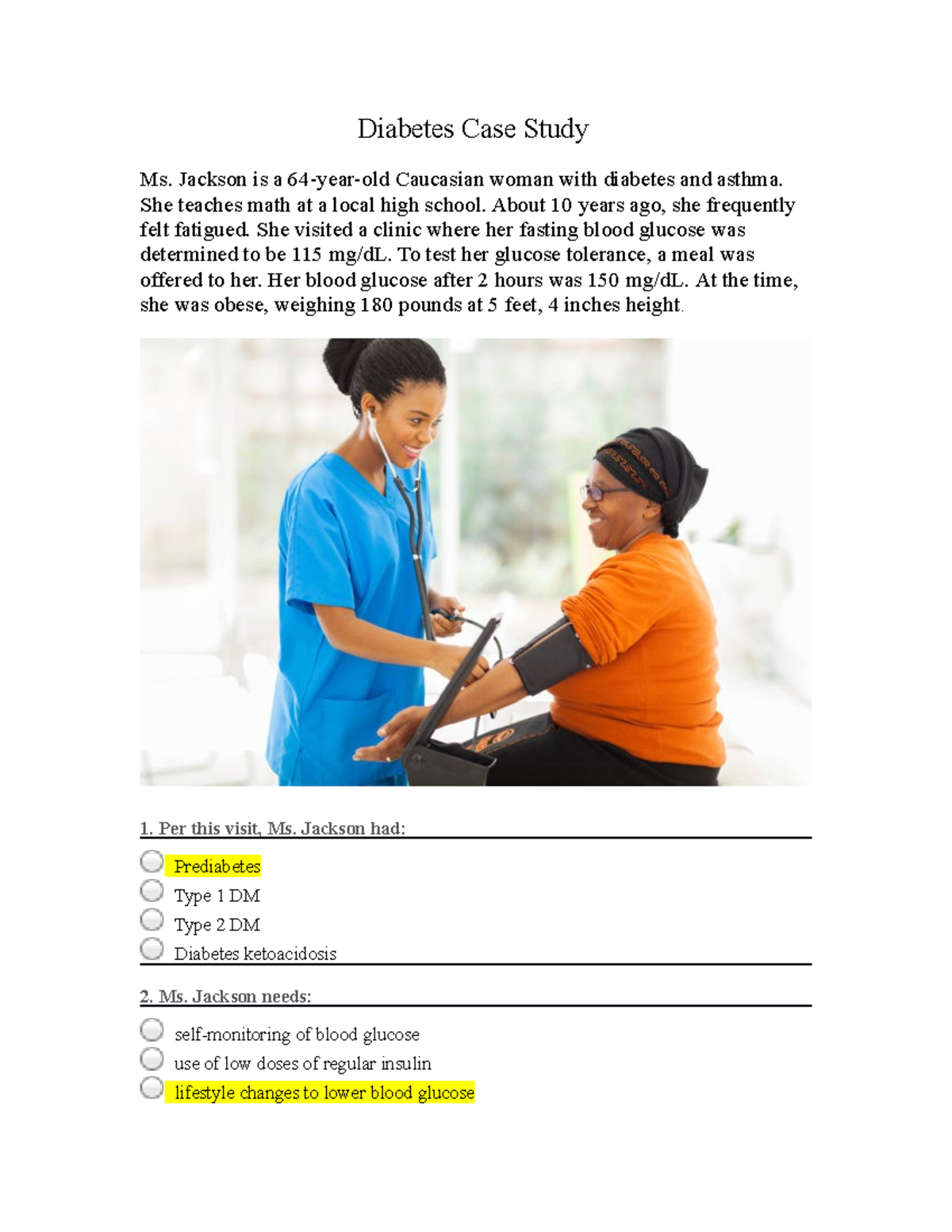 Diabetes Case Study - Jackson is a 64-year-old Caucasian woman with ...