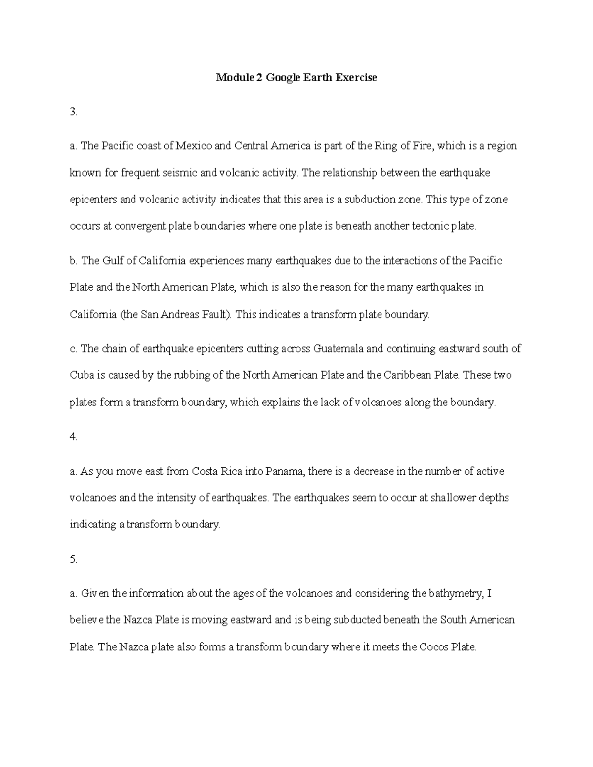 Module 2 Google Earth - Module 2 Google Earth Exercise 3. a. The ...