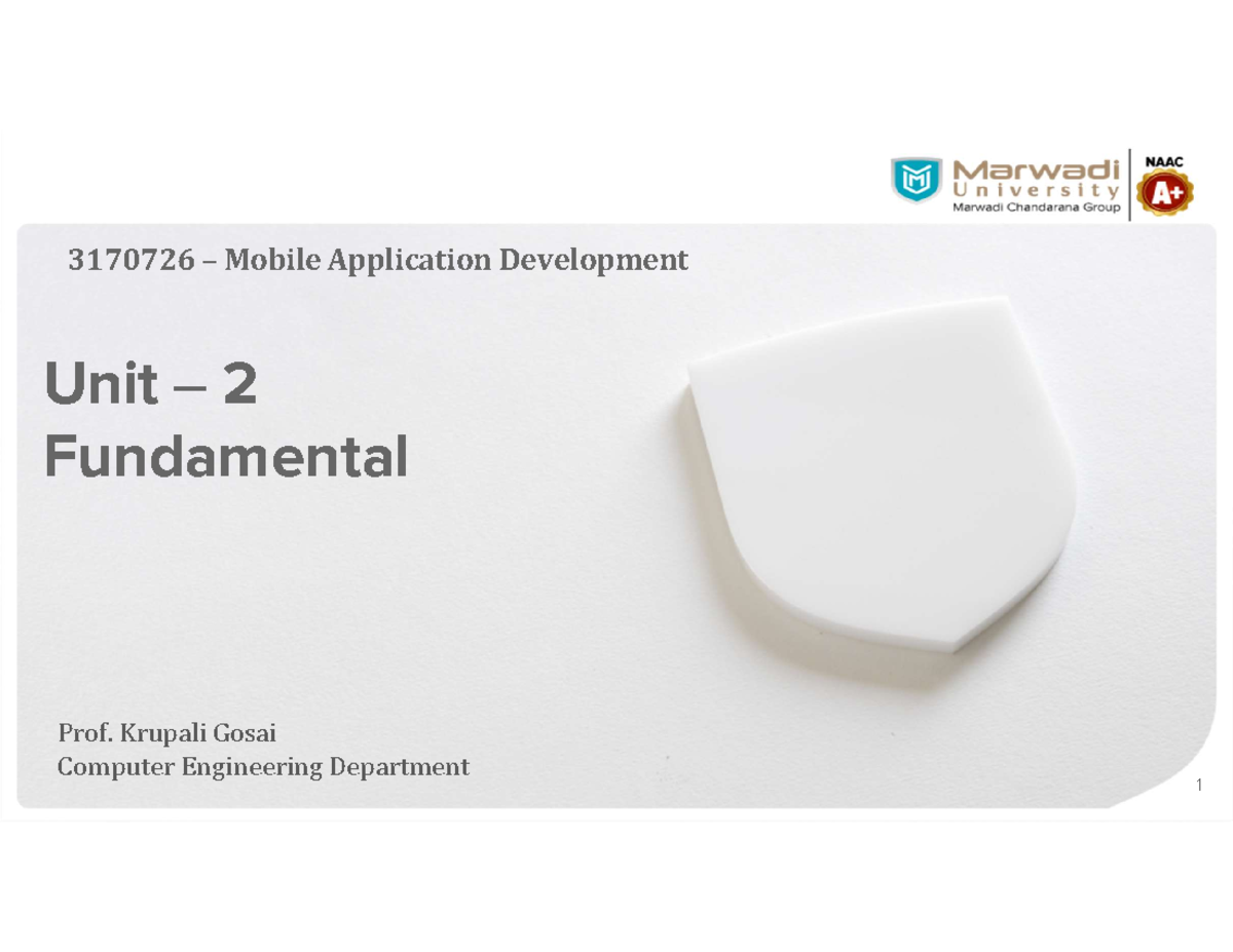 MAD ch-2 - Jznsj - Unit – 2 Fundamental Prof. Krupali Gosai Computer ...