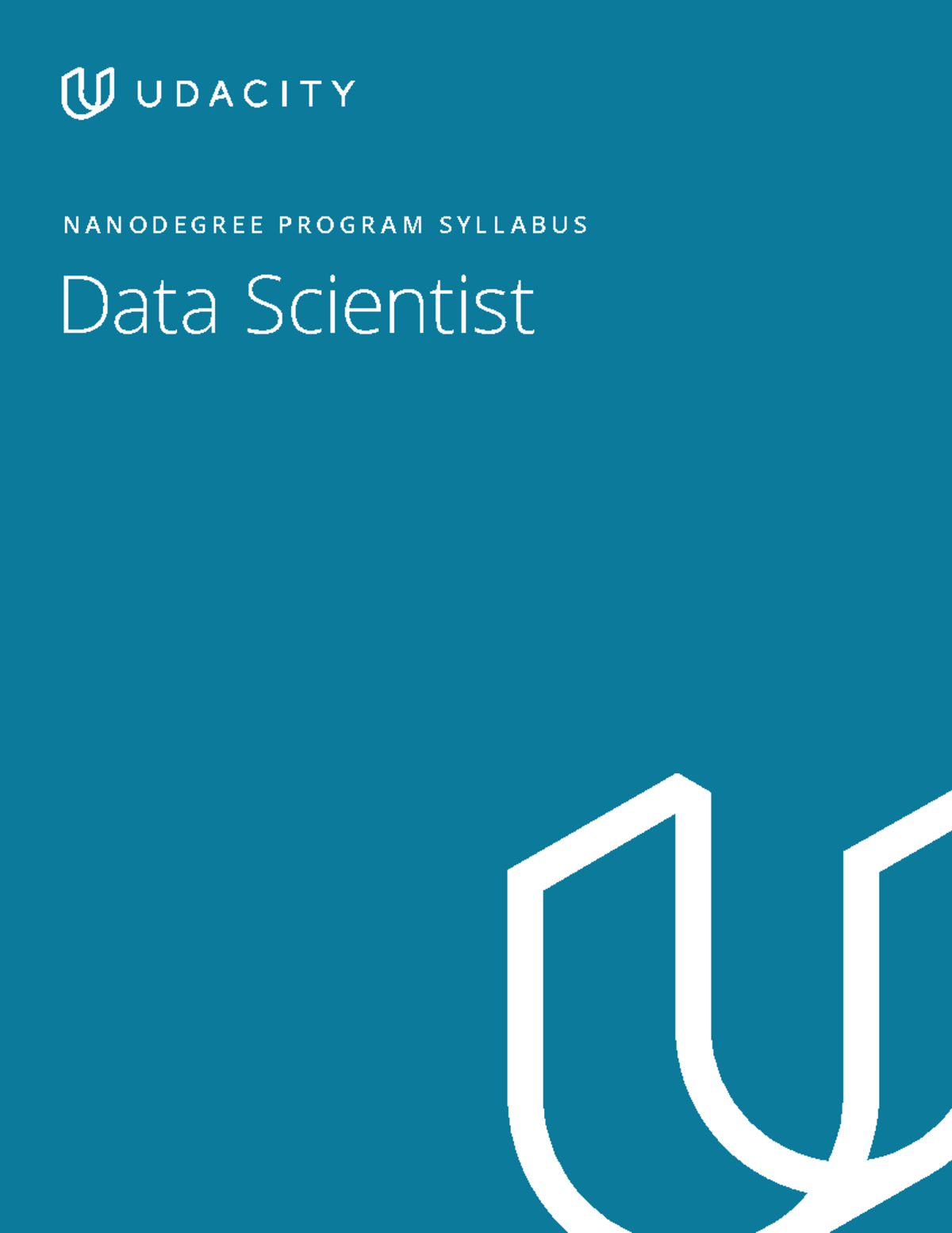 Datascientistnanodegreesyllabus Data Scientist N A N O D E G R E E P R O G R A M S Y L L A