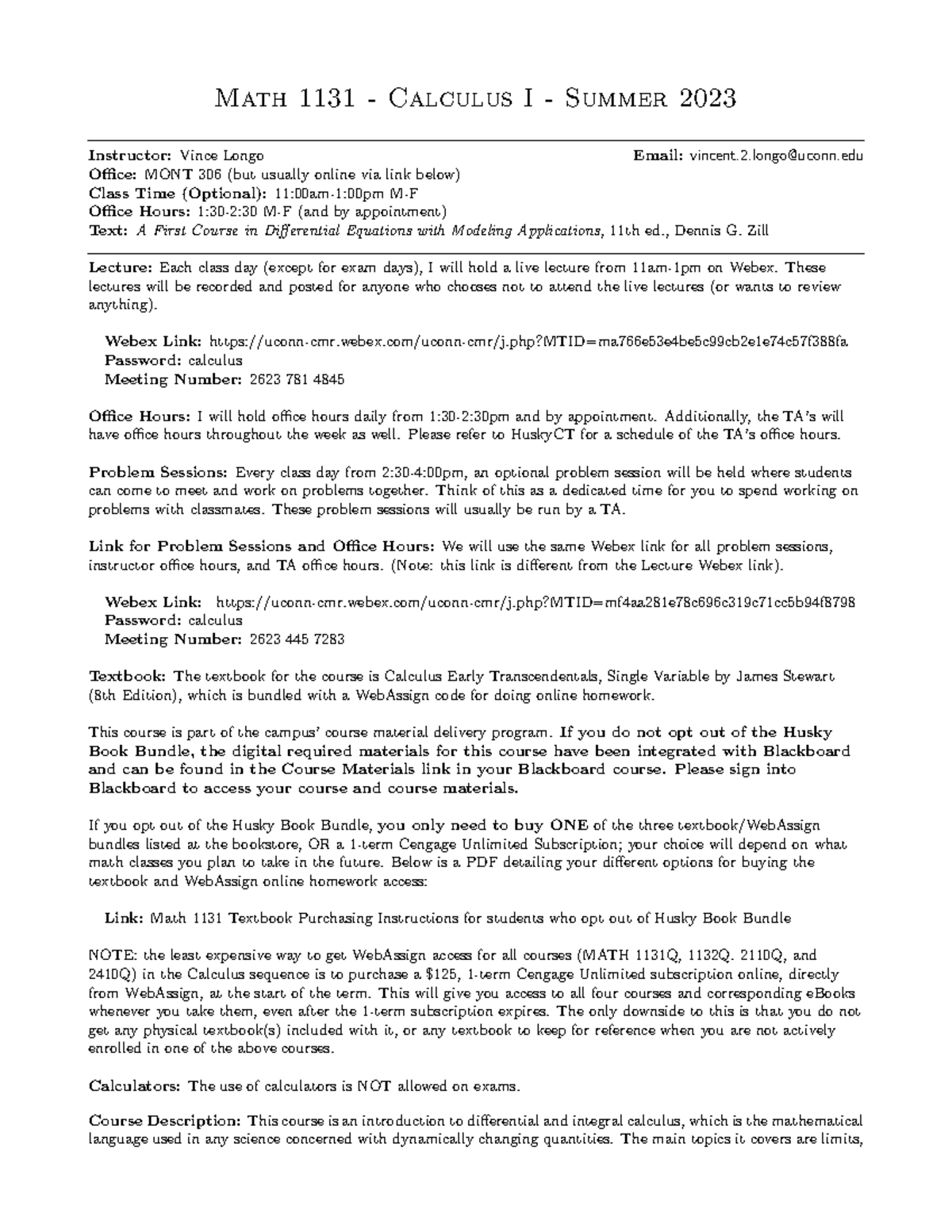 Math 1131 Syllabus Summer 2023 - Math 1131 - Calculus I - Summer 2023 Instructor: Vince Longo ...