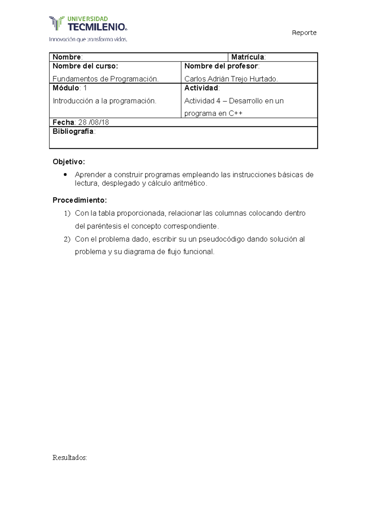 Actividad 4 - Fundamentos de Programacion - Nombre: Matrícula: Nombre ...