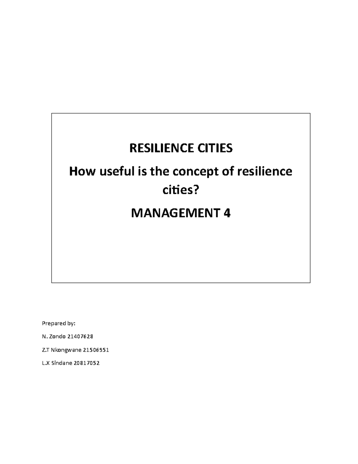 Urban resilience - RESILIENCE CITIES How useful is the concept of ...
