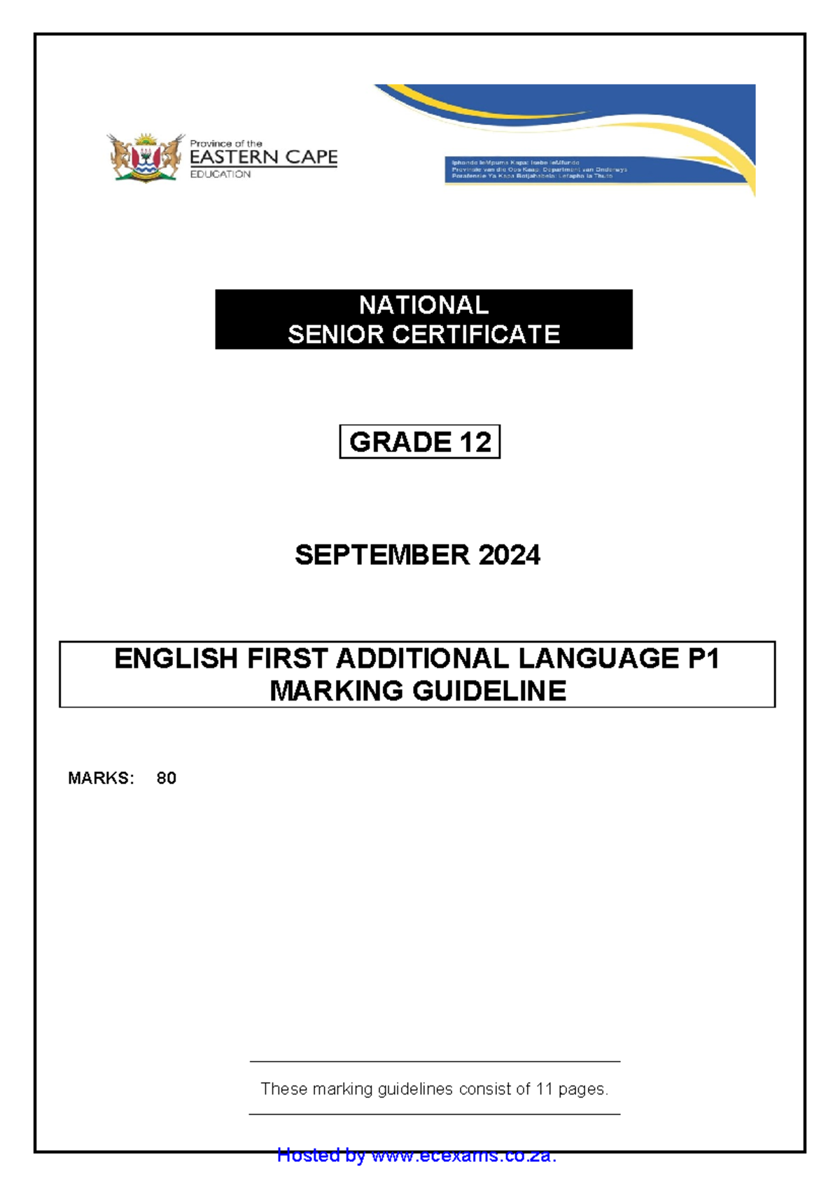 English FAL P1 MEMO GR12 SEPT 2024 - NATIONAL SENIOR CERTIFICATE GRADE 1 2 SEPTEMBER 2024 ...